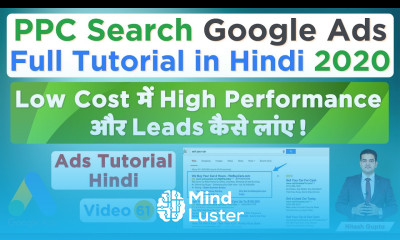 Learn PPC Campaign Tutorial 2020 Google Search Ads Lead Generation Google Ads Tutorial in Hindi ...