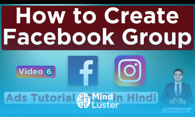 Learn How to Create Facebook Group 2020 Facebook Group Kaise Banaye Facebook Ads Tutorial Hindi ...