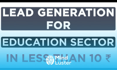 Learn Lead Generation Tutorial Lead Generation for Education Lead ...