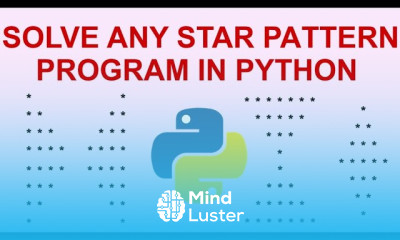 Learn Solve any Star Pattern program in Python - Mind Luster