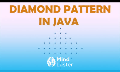 Learn Diamond Pattern in Java - Mind Luster