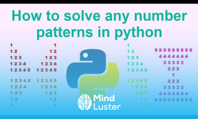Learn Solve any Number Pattern program in Python - Mind Luster