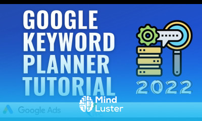 Learn Google Keyword Planner Tutorial for 2023 - Mind Luster