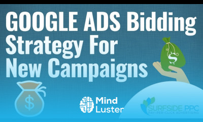 Learn Google Ads Bidding Strategy For New Campaigns My Bidding Process in Google AdWords - Mind ...