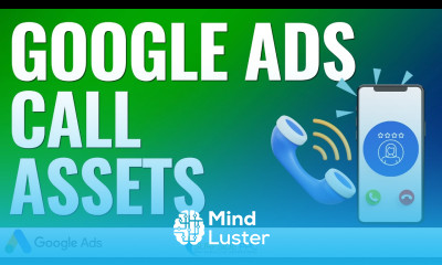 Learn Google Ads Call Assets Call Extensions Tutorial How To Drive More Phone Calls From Google ...