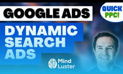 Learn Quick PPC Tutorials Google Ads Dynamic Search Ads - Mind Luster