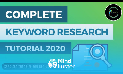 Learn Keyword Research Tutorial 2020 SPPC SEO Tutorial 4 - Mind Luster