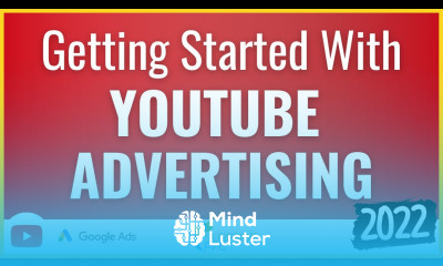 Learn Getting Started With YouTube Advertising Campaigns Start Advertising on YouTube Today ...
