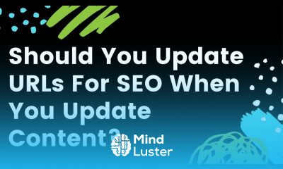Learn Should You Update Old URLs for SEO When You Update Content - Mind ...