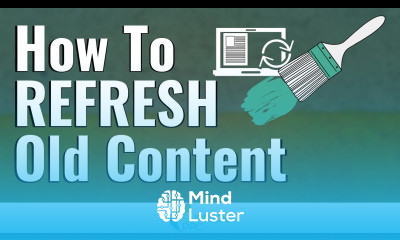 Learn How To Refresh Old Content Update Blog Posts To Increase Traffic ...