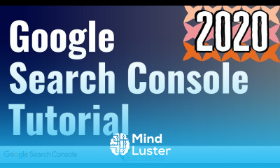 Learn Google Search Console Tutorial 2020 Step By Step Google Webmaster ...