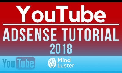 Learn YouTube AdSense Tutorial How to Set Up YouTube AdSense Monetization - Mind Luster