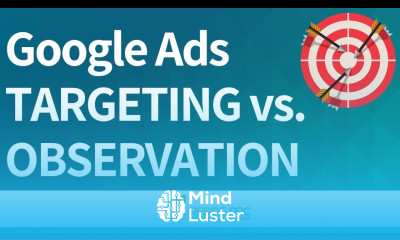 Learn Google Ads Targeting vs Observation AKA Google AdWords Target And ...