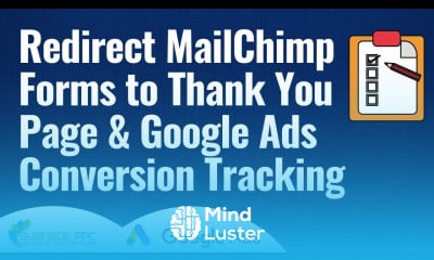 Learn Embedded MailChimp Forms That Redirect to Thank You Page and Google Ads Conversion ...
