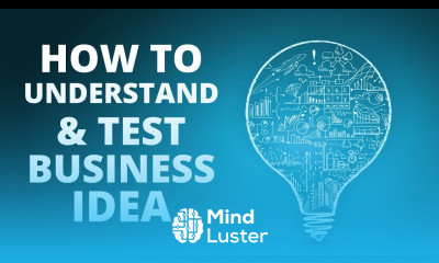 Learn How to Understand and Test Your Business Idea for More Profit ...