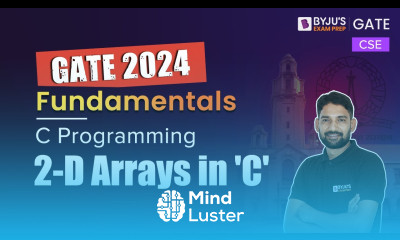 Learn GATE 2024 CSE C Programming 2 D Arrays in C BYJU S GATE - Mind Luster