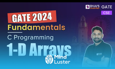 Learn GATE 2024 CSE C Programming 1 D Arrays BYJU S GATE - Mind Luster