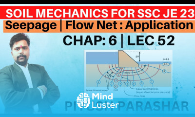 Learn LEC 52 Seepage Through Soil for SSC JE 2023 Soil mechanics Foundation Engineering SSC JE ...