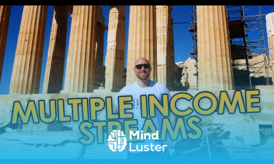 Learn Creating Lasting Multiple Streams Of Income - Mind Luster