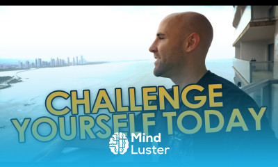 Learn CHALLENGE YOURSELF TODAY Stefan James Motivation - Mind Luster