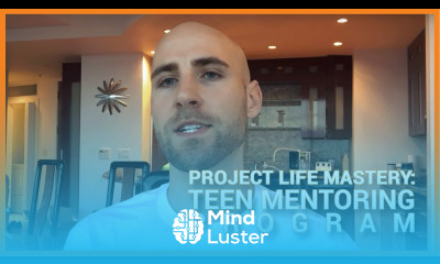 Learn Project Life Mastery Teen Mentoring Program - Mind Luster