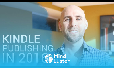 Learn Kindle Publishing In 2016 - Mind Luster