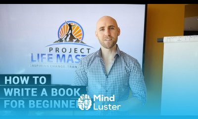 Learn How To Write A Book For Beginners - Mind Luster