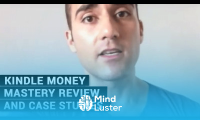Learn Kindle Money Mastery Review And Case Studies - Mind Luster