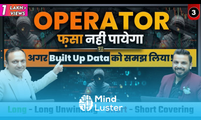 Learn Share Market Built Up Data Long Build Up Long Unwinding Short ...