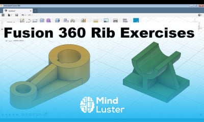 Learn Fusion 360 Modeling Tutorial Fusion 360 Practice Exercises for Beginners 6 - Mind Luster