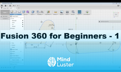 Learn Fusion 360 Tutorial for Beginners 1 - Mind Luster