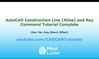 Learn AutoCAD Construction Line Xline and Ray Command Tutorial Complete Hor Ver Ang Bisect ...