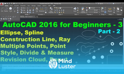 Learn AutoCAD 2016 Tutorial for Beginners 3 Part 2 of 2 - Mind Luster