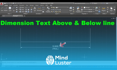 Learn AutoCAD Dimension Text Above and Below Line - Mind Luster