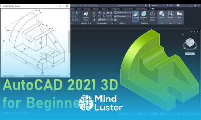 Learn AutoCAD 2021 3D Tutorial for Beginners - Mind Luster