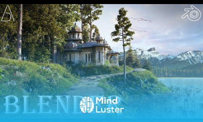 Learn Realistic Environment With Blender 3D - Mind Luster