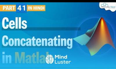 Learn Concatenating Cell How to Use Concatenating Different Cells in Matlab Matlab Tutorial 41 ...