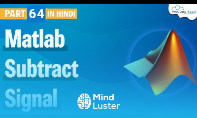 Learn Matlab Subtract Signal Program to Subtract Two Continuous Signals in Matlab Matlab ...