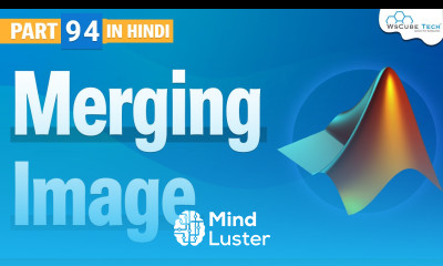 Learn How to Merge Image in Matlab Add Two Images Image Processing 94 - Mind Luster
