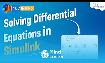 Learn Solving Differential Equations using Simulink Matlab Hindi - Mind Luster