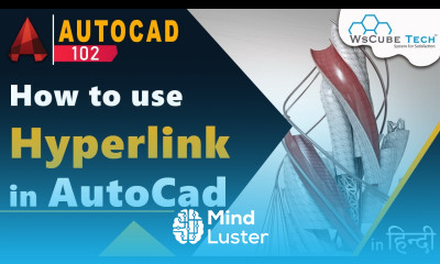 Learn AutoCAD Hyperlink What is Hyperlink in AutoCAD How to use Hyperlink Command in AutoCAD 102 ...