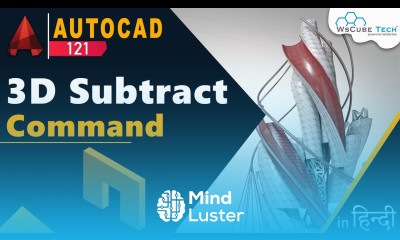 Learn AutoCad 3D How to Draw 3D Subtract Command in AutoCad AutoCad Subtract Tutorial 121 - Mind ...