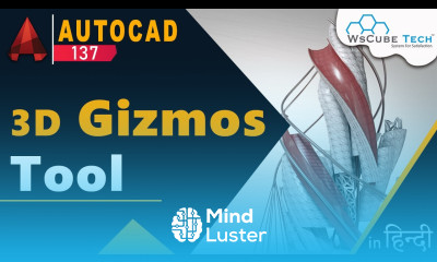 Learn AutoCAD 3D How To Use Gizmos Tool in AutoCAD AutoCAD Tutorial 137 - Mind Luster