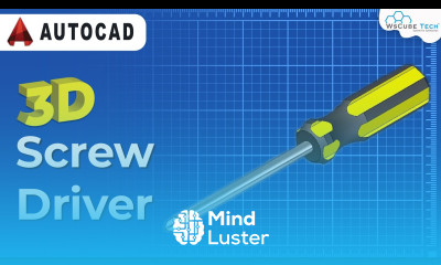 Learn AutoCAD 3D Screw Driver Drawing How to Draw a ScrewDriver in ...