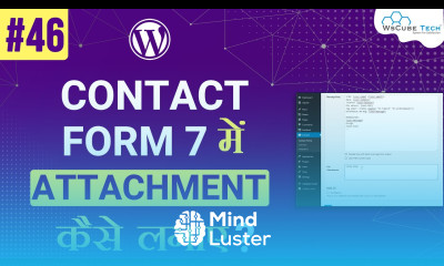 Learn Contact Form 7 File Attachments in WordPress Explained - Mind Luster