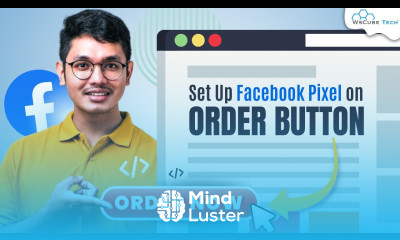 Learn How to Set Up Facebook Pixel Submit Button Tracking Meta Pixel Tutorial - Mind Luster