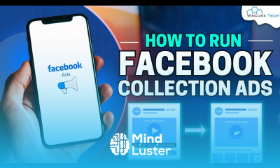 Learn Facebook Collection Ads How to Create Run Collection Ads in ...