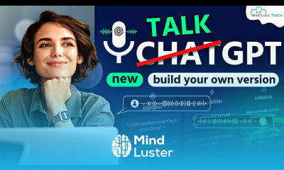 Learn Build Your Own TALK GPT Chatbot with Python OpenAI ChatGPT Clone - Mind Luster