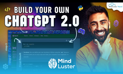 Learn Building CHATGPT Clone Website from Python in 15 mins 2023 - Mind Luster