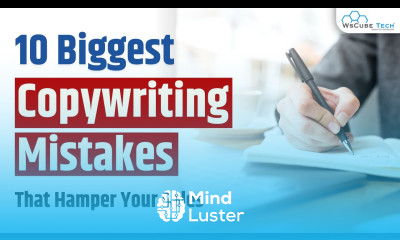 Learn 10 Most Common Copywriting Mistakes That Hamper Sales Copywriting Advice Tips - Mind Luster